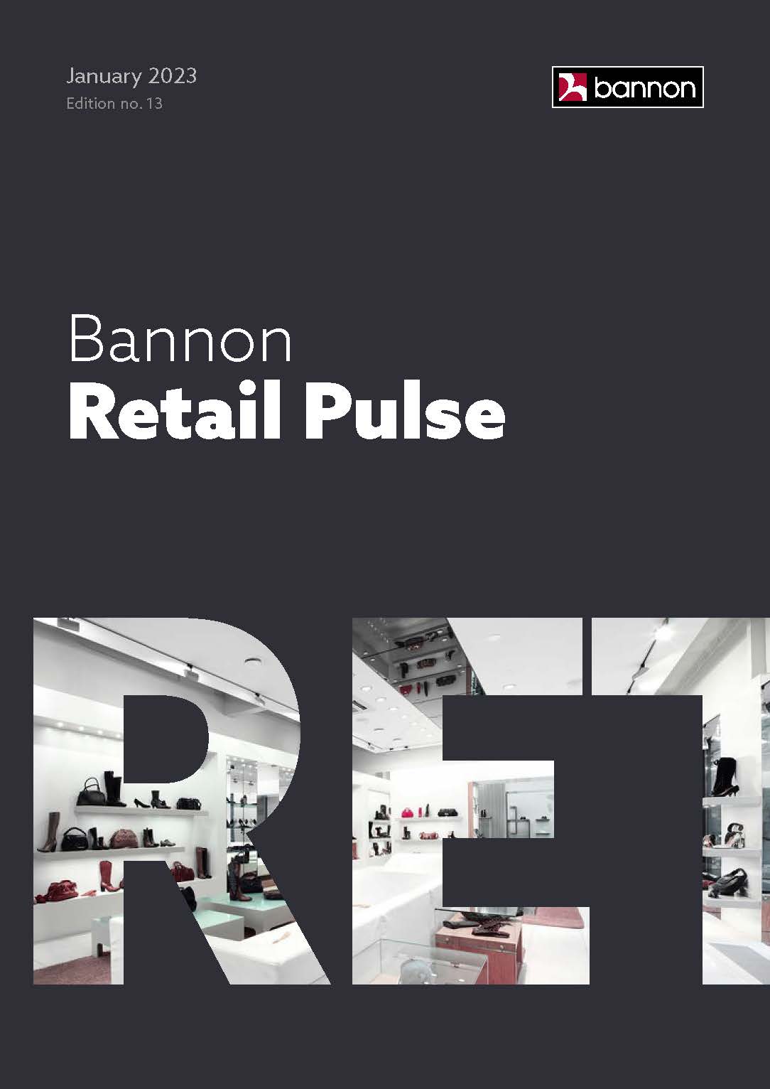 Bannon Retail Pulse - January 2023 | Bannon