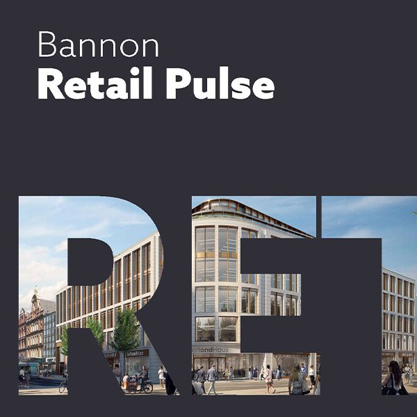 Retail Occupier | Bannon